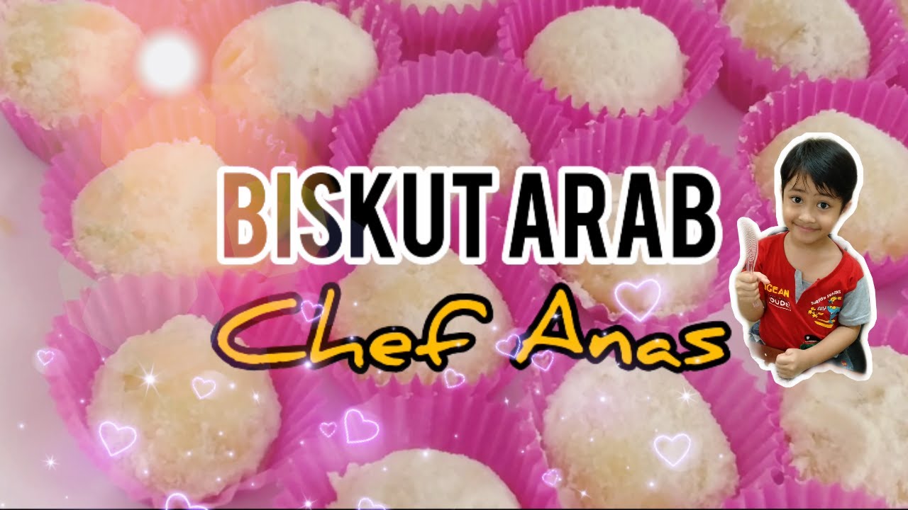 Biskut Arab oleh Chef Anas - YouTube