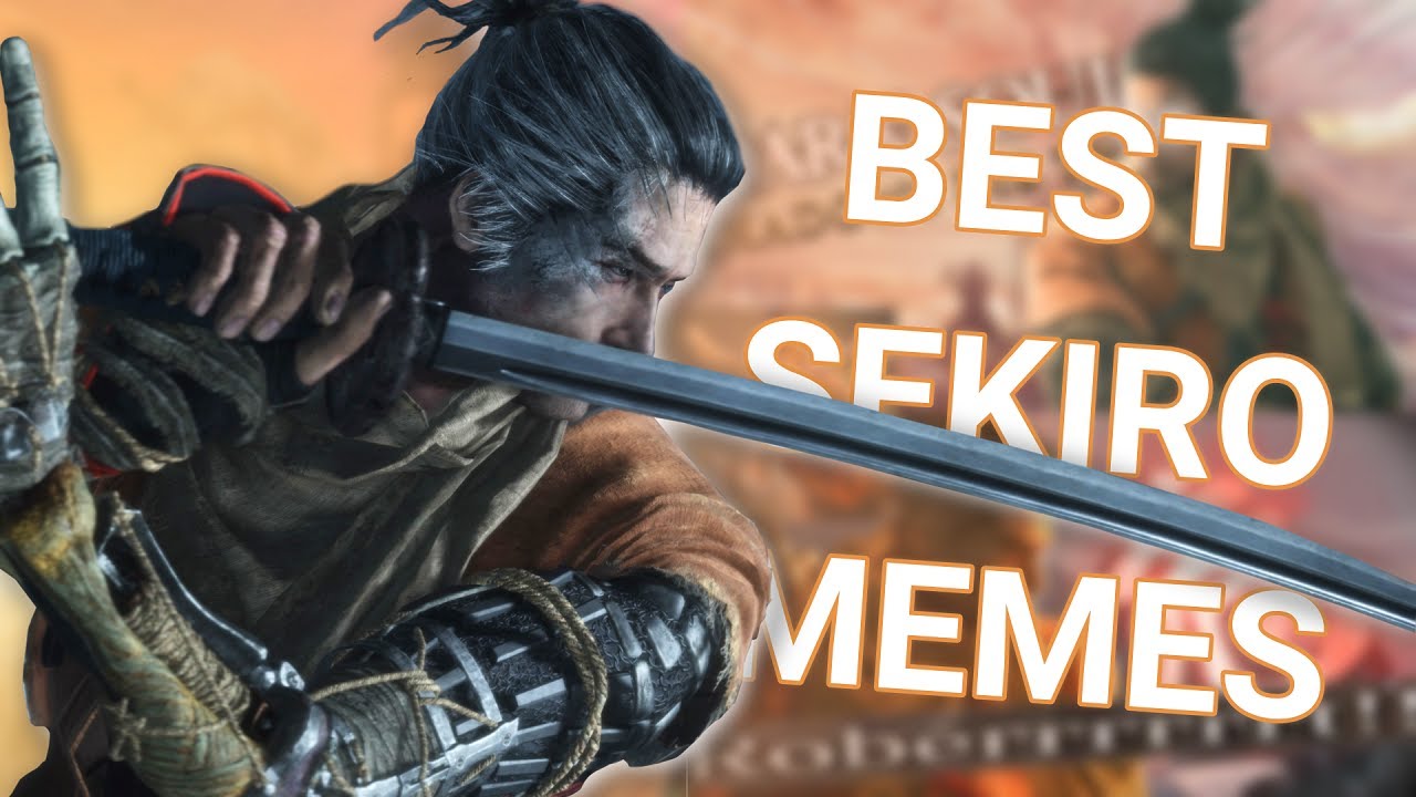 Best Memes Of Sekiro - YouTube
