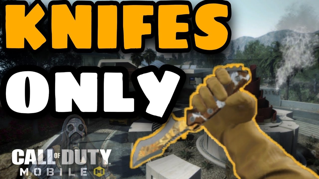 Knife only | Call of Duty Mobile | Gameplay - YouTube
