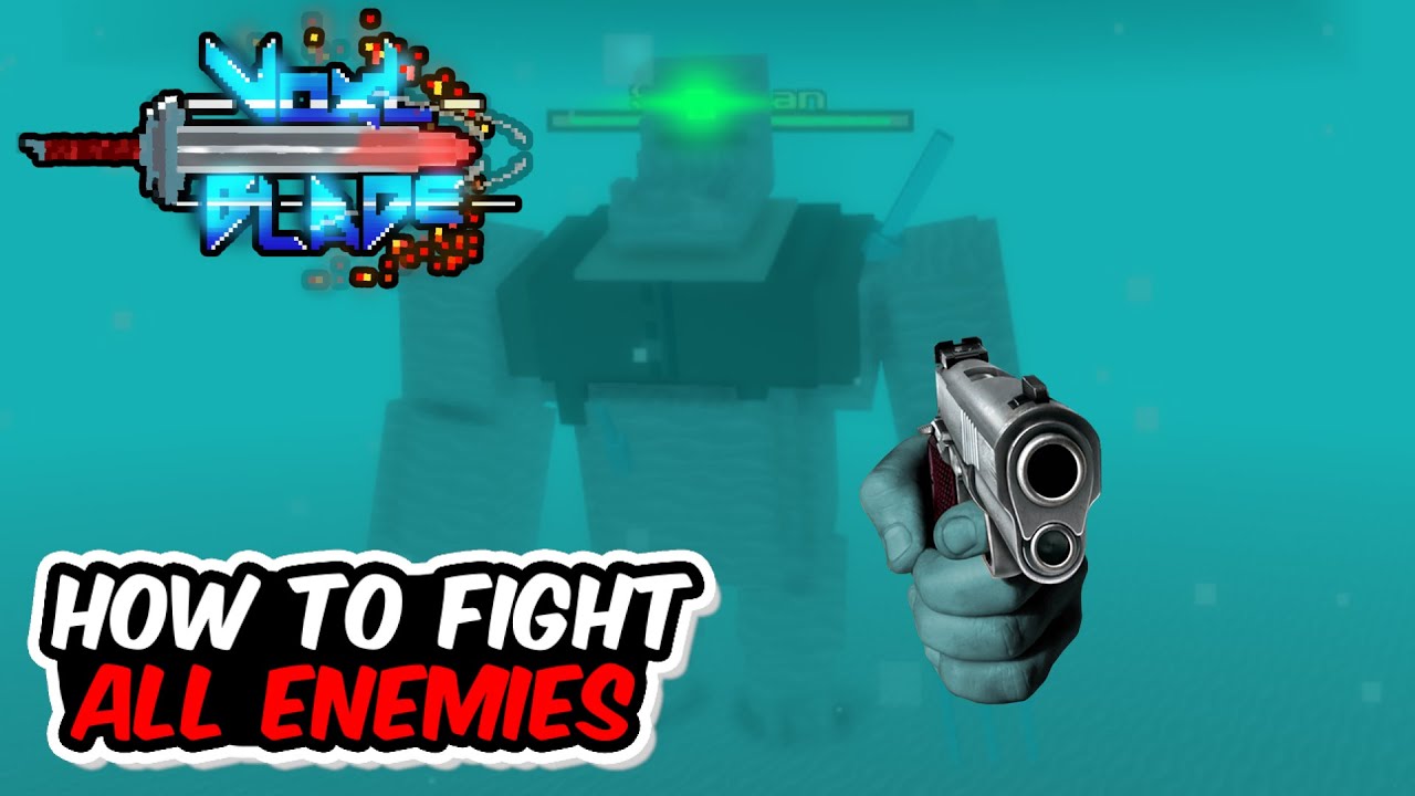 Voxlblade Classic - How to fight ALL ENEMIES (you're next) - YouTube