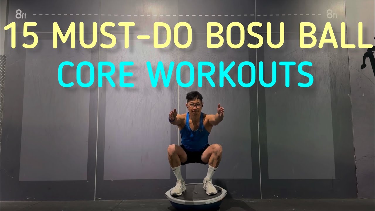 15 MUST-DO Bosu Ball Core Exercises (For STRONG RIPPED Six Pack Abs ...
