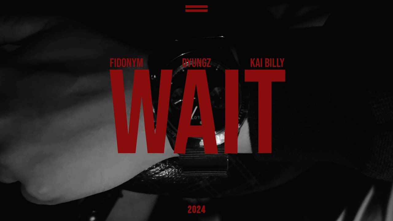 Fidonym x Dyungz x Kai Billy - Wait (Official Music Video) [Evanescence Of Lights] - YouTube