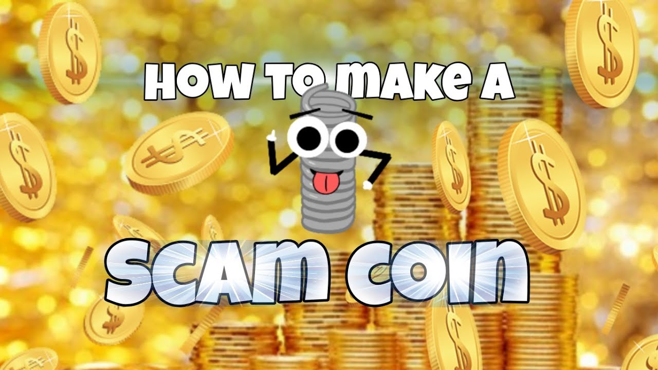 How To Make A Scam Coin - YouTube