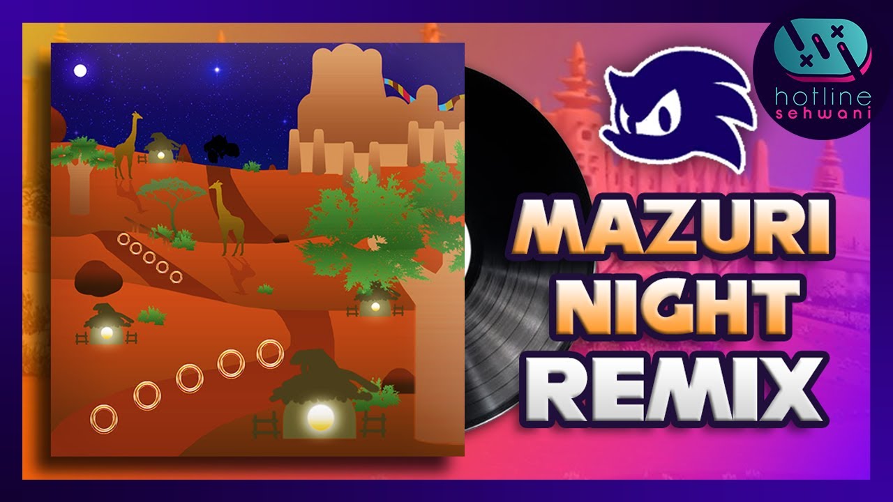 Mazuri Night & Chill Lofi Sonic Unleashed Hotline Sehwani Remix - YouTube
