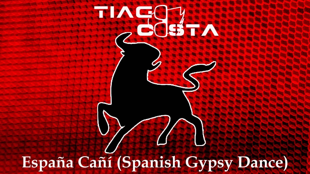 DJ Tiago C. - España Cañí (Spanish Gypsy Dance) - YouTube