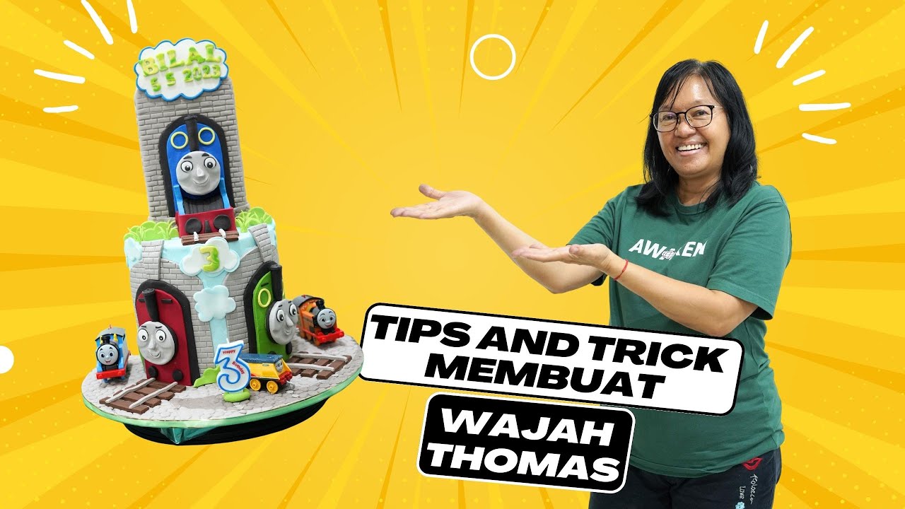 tips and trik membuat wajah dan kue thomas | Tukang Dekor Cake - YouTube
