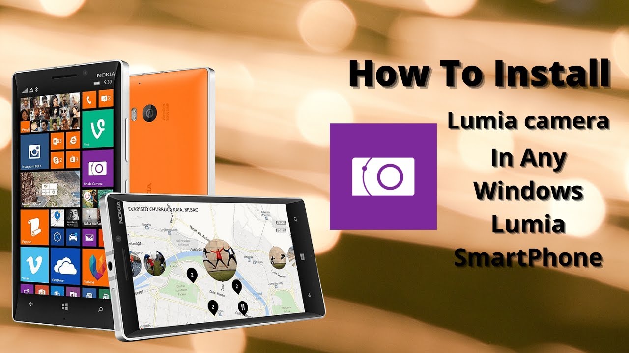 How To Install #Lumia Camera In Windows 8.1/10 SmartPhone After Reset ...