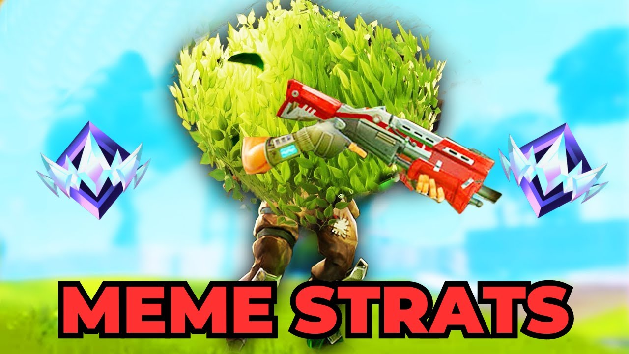 Using Meme Strats in Fortnite Ranked! - YouTube