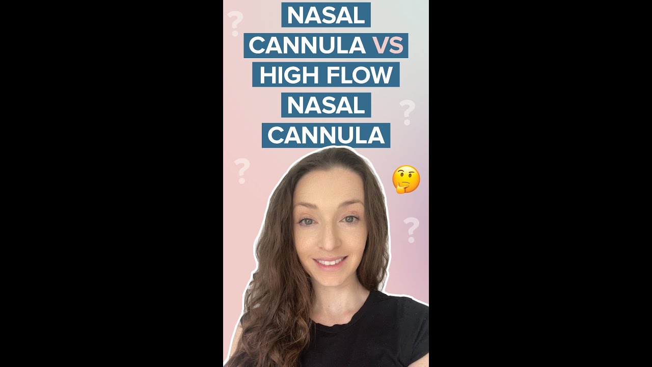 Understanding Nasal Cannula and High Flow Nasal Cannula | Dr. Niky, MD ...