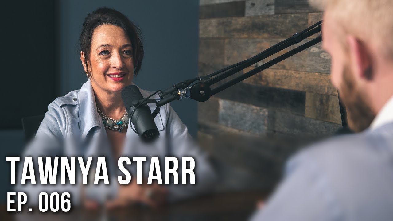 006 | Ignoring The Naysayers And Proving Them Wrong w/ Tawnya Starr ...