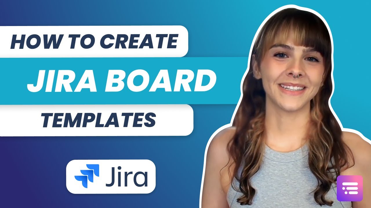 How to Create Jira Board Templates - Templating.app - YouTube
