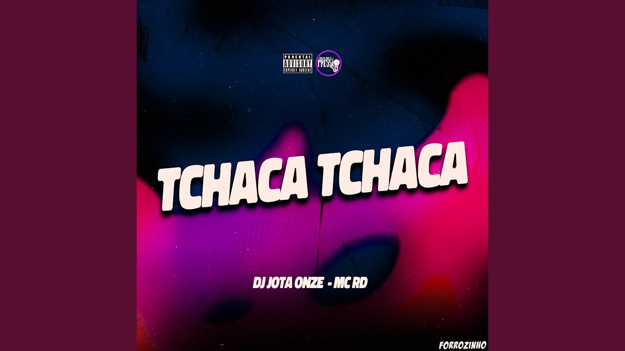 Forrozinho Tchaca Tchaca - YouTube