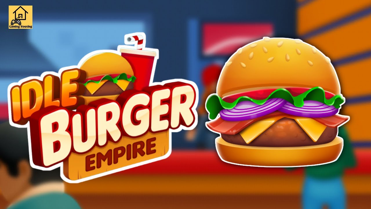 Burger Empire Tycoon Gameplay | Best Tycoon Game | Gaming Housing - YouTube