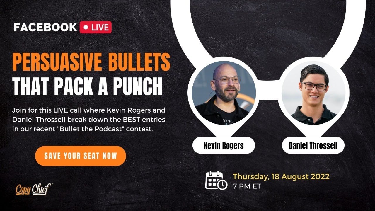 Persuasive Bullets That Pack a Punch w/ Daniel Throssell and Kevin ...