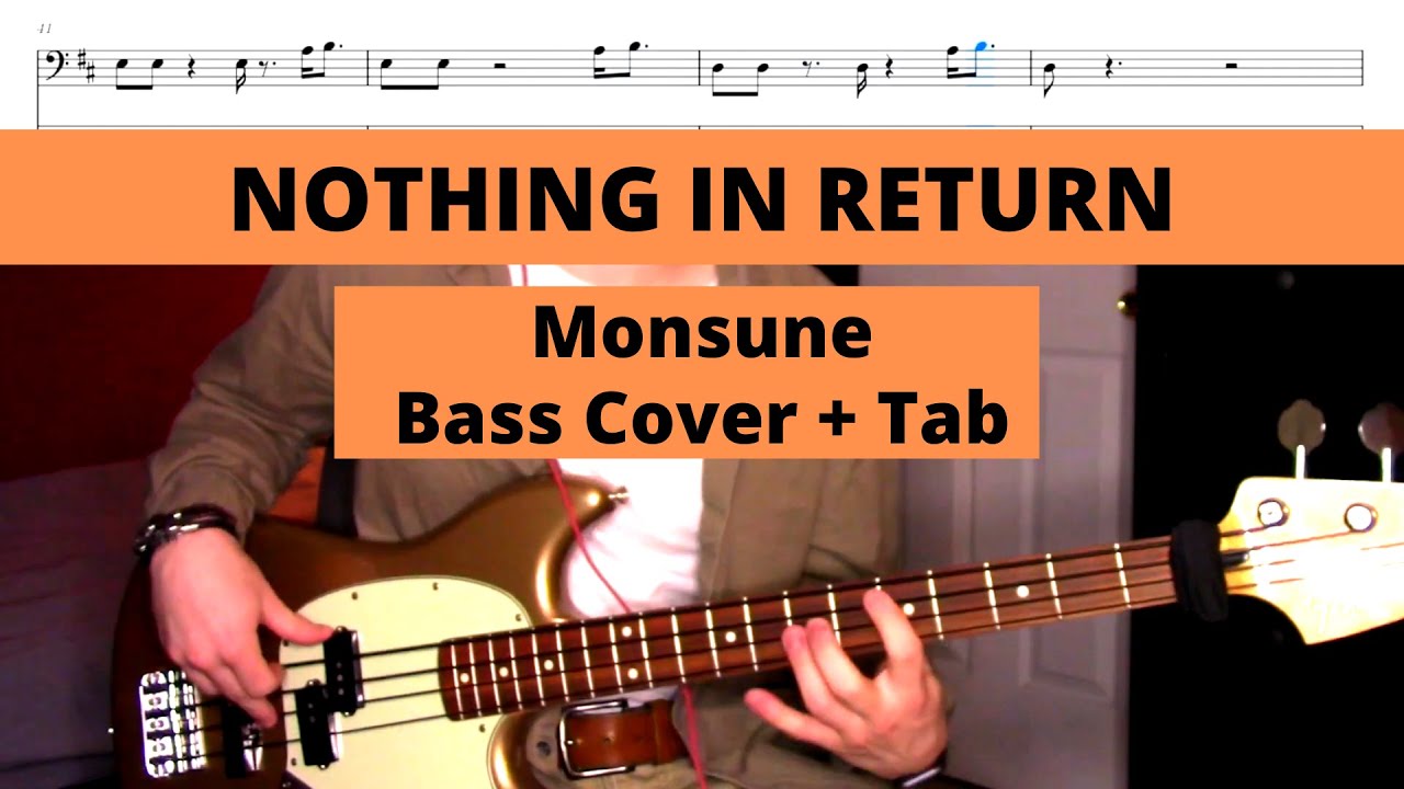 Monsune - Nothing in Return (Bass Cover + Tab) - YouTube