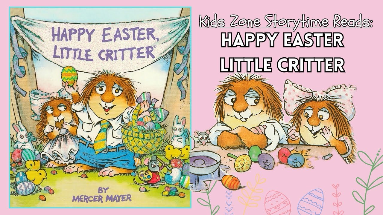 Happy Easter, Little Critter | Read Aloud - YouTube