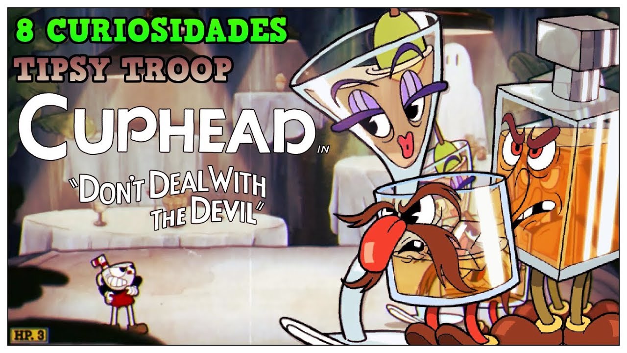 8 Curiosidades de TIPSY TROOP (Cuphead) - YouTube