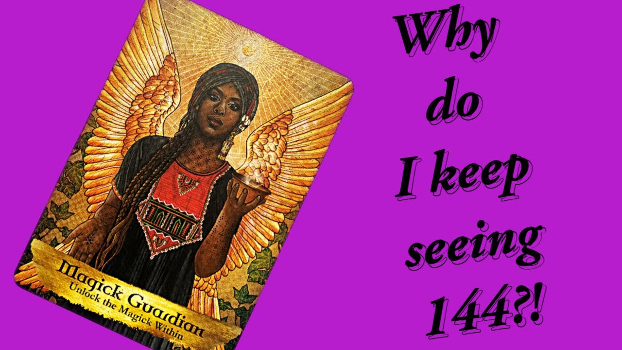 Messages From Angel Number 144 - YouTube