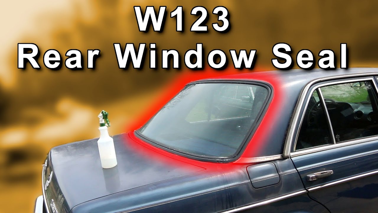 Replacing Rear window seal / gasket on a 82 Mercedes 300D W123 - YouTube