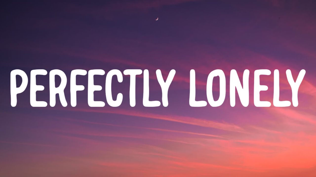 Parker McCollum - Perfectly Lonely (Lyrics) - YouTube