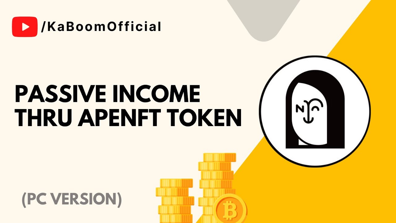 #PassiveIncome thru APENFT Token | Tutorial - YouTube