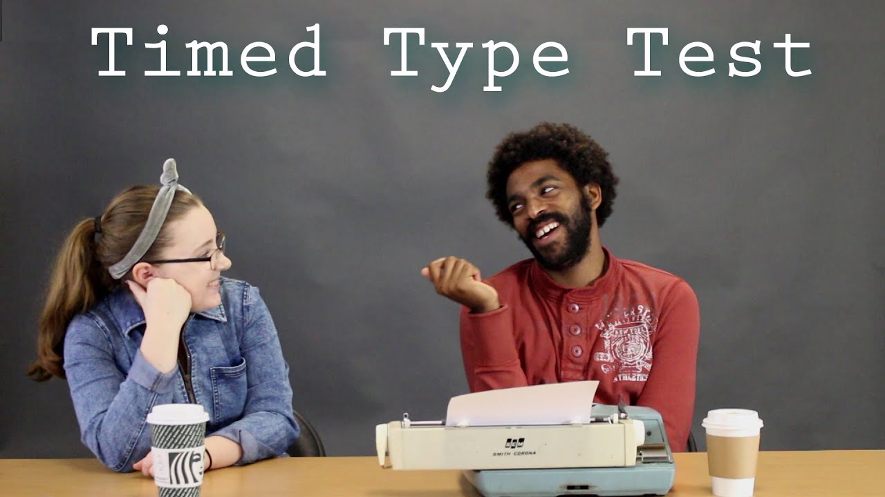 Timed Type Test (with a non-typewriter person!!!) - YouTube