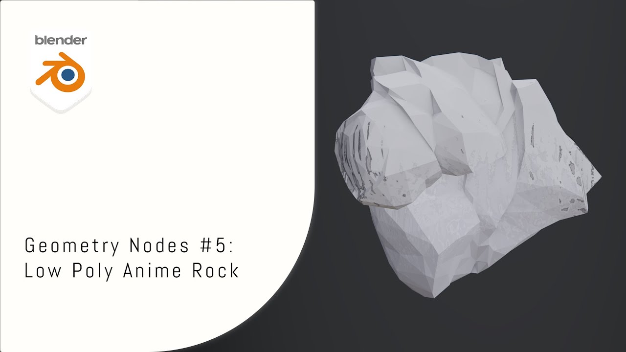 Blender Tutorial | Geometry Nodes #5: Low Poly Anime Rock - YouTube