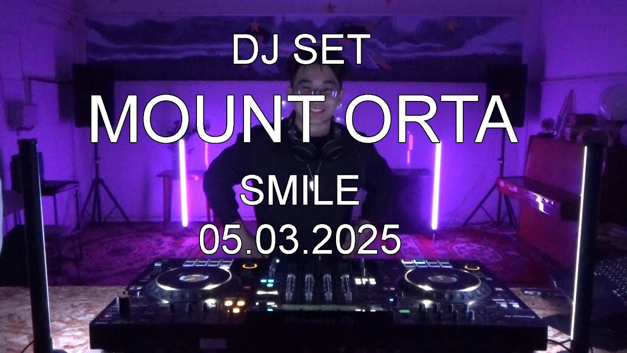 DJ set | Smile | Mount Orta - 5 марта 2025 - YouTube