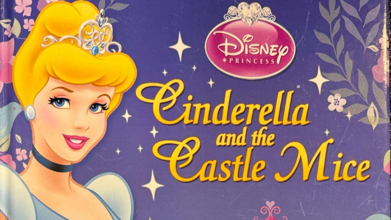 Reading Time with Kids: Cinderella and the Castle Mice - YouTube