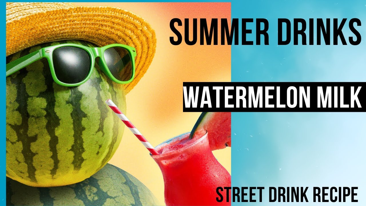 Refreshing Watermelon Milk Recipe l Perfect Summer Drink l Stay Cool ...