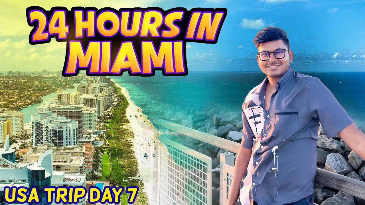 CRAZY 24 Hours in MIAMI | USA Trip Day 7 - YouTube