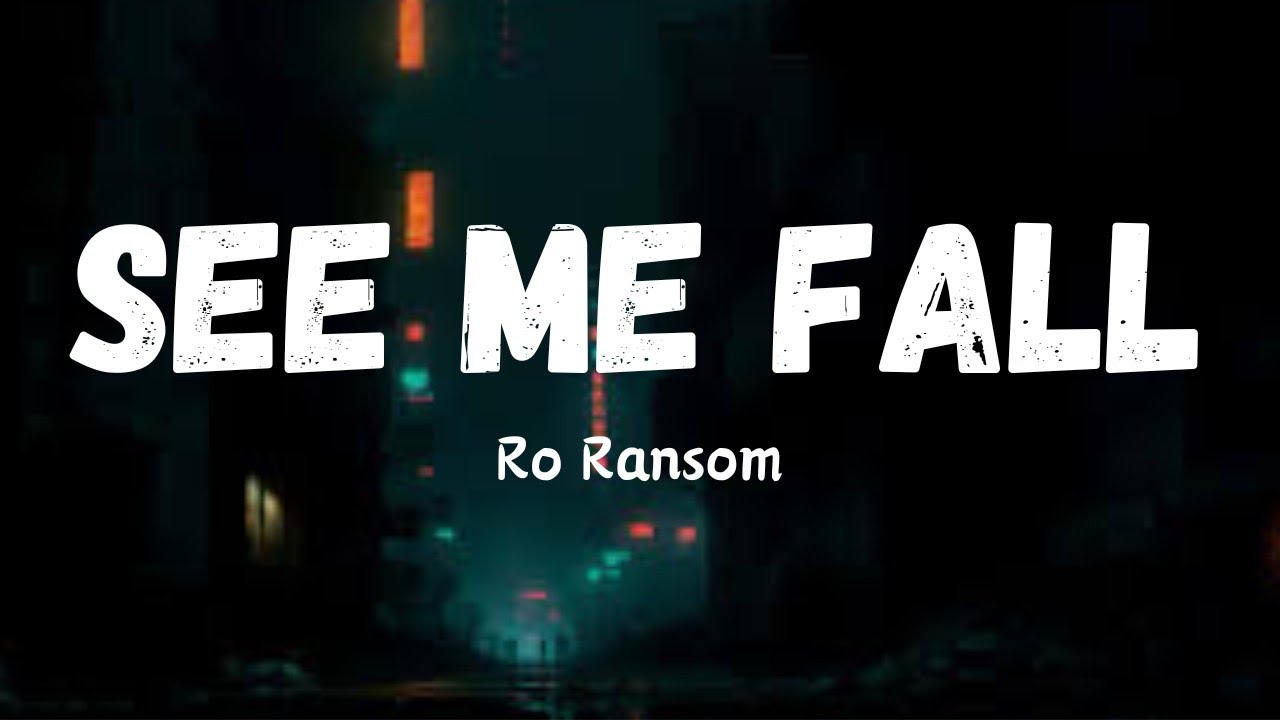 Ro Ransom - See Me Fall (Slowed + Reverb) ft. Kensei Abbot (Y2K Remix ...