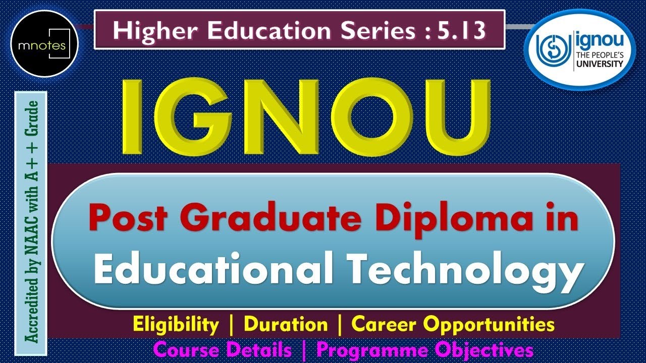 IGNOU | P G Diploma in EDUCATIONAL TECHNOLOGY | IGNOU in Malayalam ...