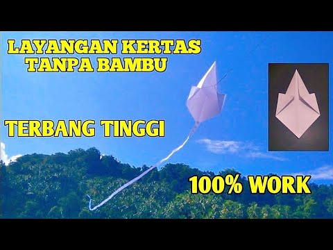 CARA MEMBUAT LAYANG - LAYANG KERTAS - YouTube