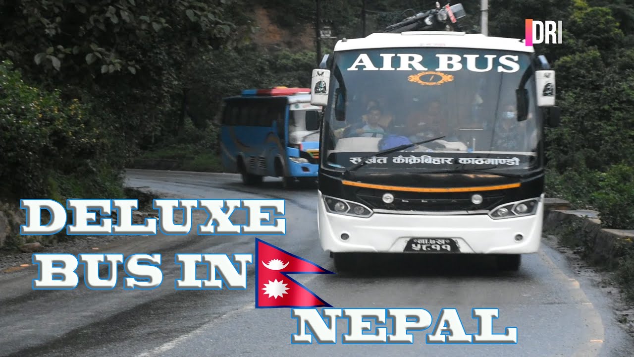 Deluxe Bus In Nepal ll Part 1 - YouTube