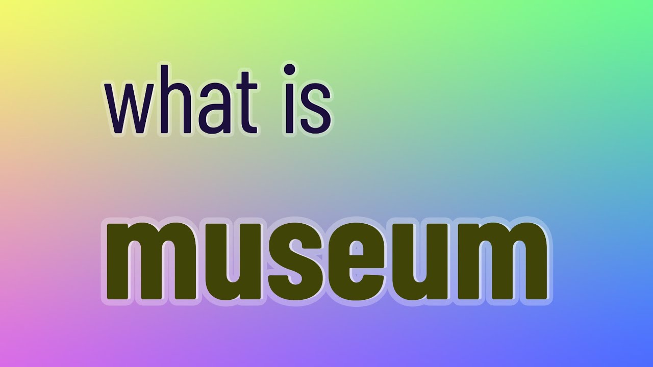Museum - 26 English Vocabulary Flashcards - YouTube