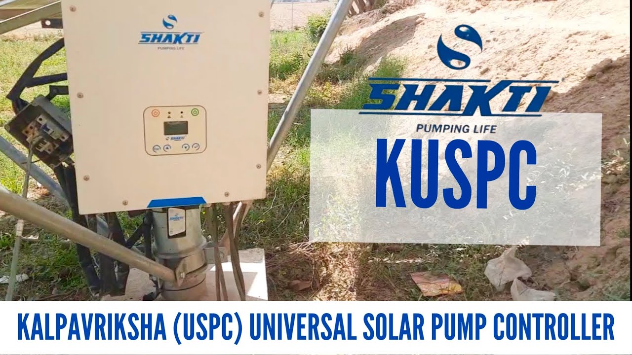 10hp Solar Submersible ਸ਼ਕਤੀ ਯੂਨੀਵਰਸਲ ਕੰਟਰੋਲਰ KUSPC ) SHAKTI (USPC) @Punjabidairymansolar - YouTube