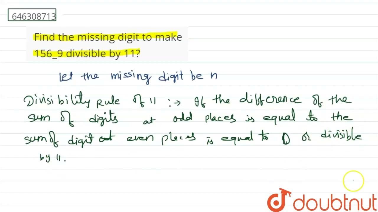 Find the missing digit to make 156_9 divisible by 11? | CLASS 6 | PLAYING WITH NUMBERS | MATHS ...