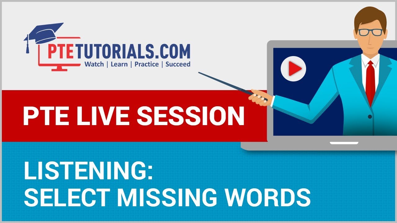 PTE Listening Select Missing Words Pro Tips To Follow YouTube pte-listening-select-missing-words-pro-tips-to-follow-youtube
