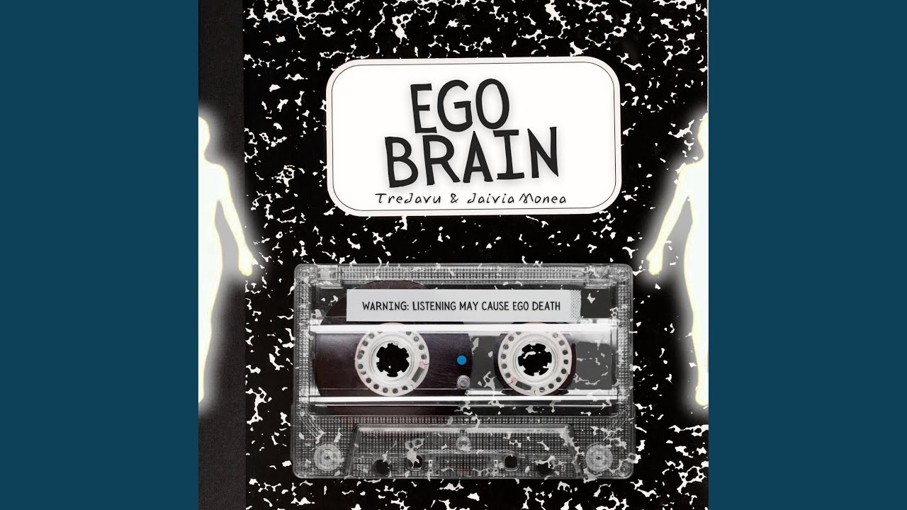 EGO BRAIN - YouTube