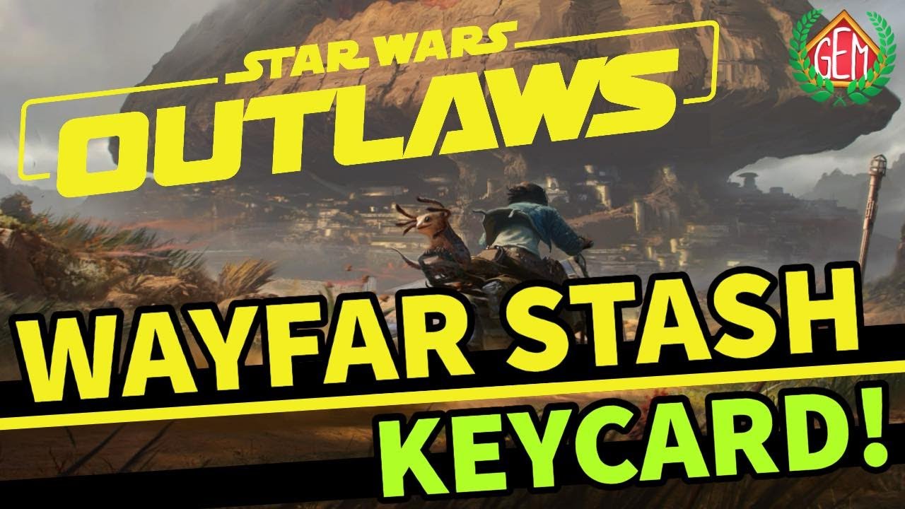 Star Wars Outlaws Wayfar Stash Keycard Location - YouTube