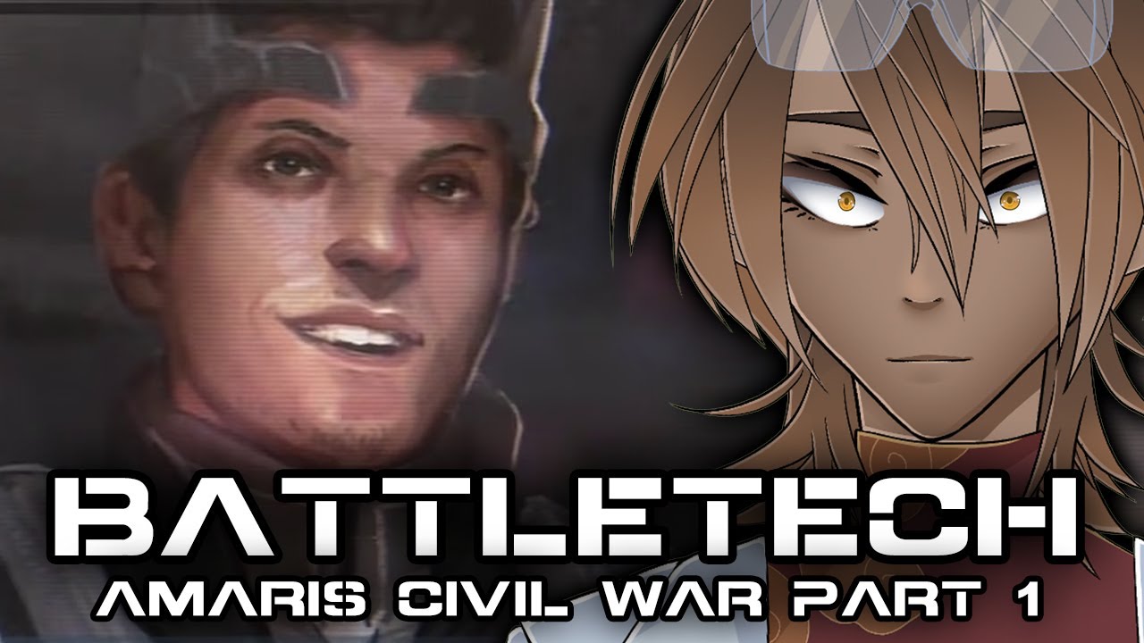 My First Time learning about the Amaris Civil War (Part 1) - BattleTech ...