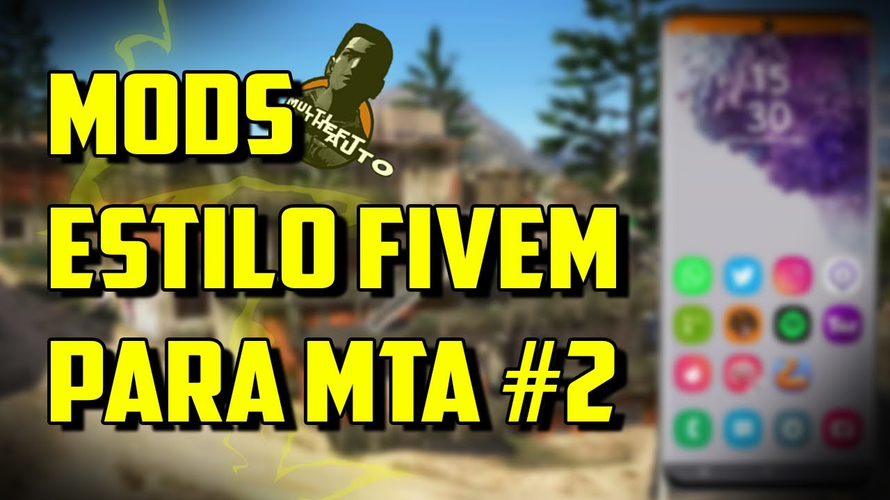 MODS estilo FIVEM para MTA #2 - YouTube