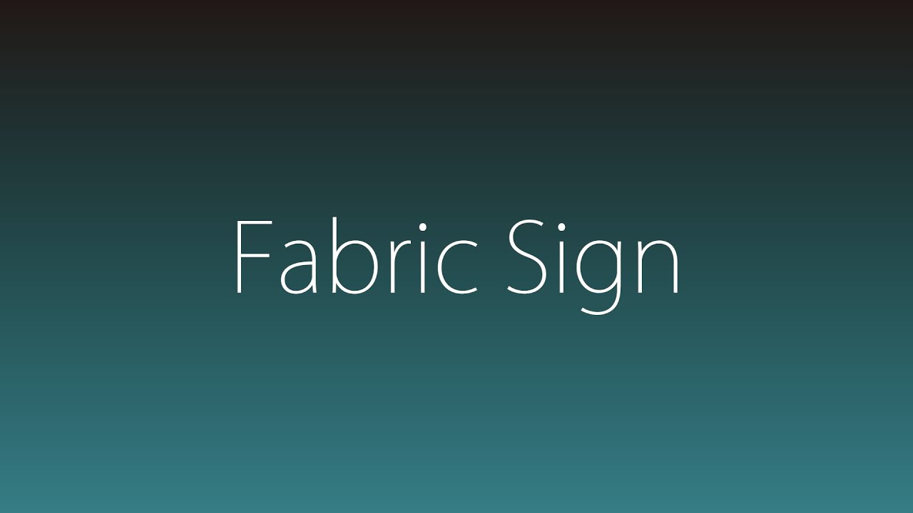Fabric Sign（ファブリックサイン） - YouTube
