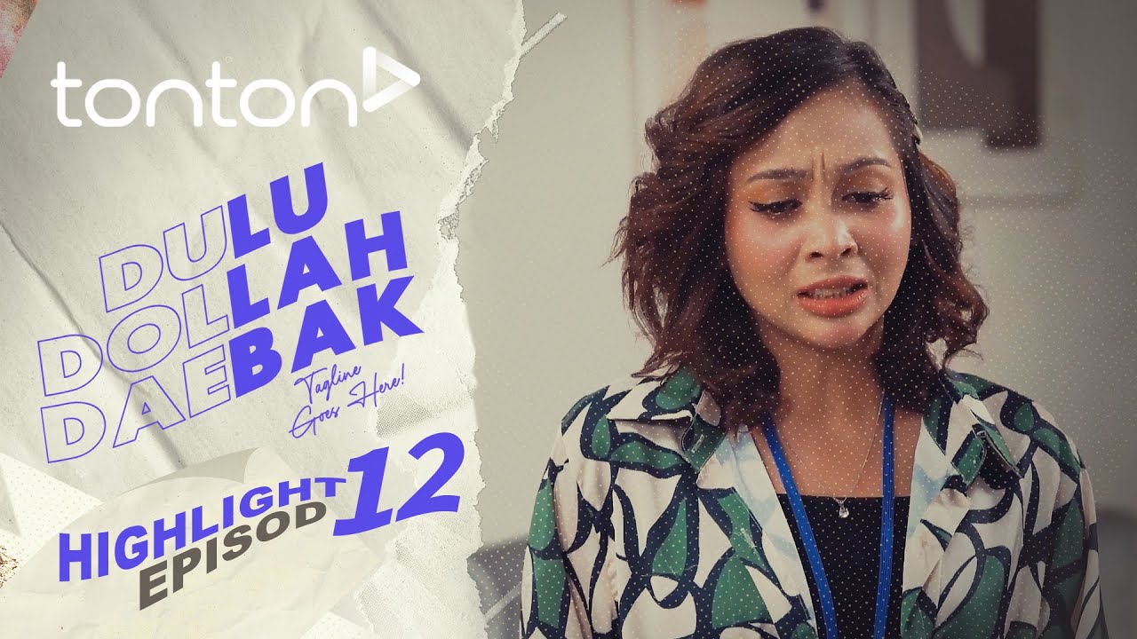 [HIGHLIGHT] Dulu Dollah Daebak (2024) | Episod 12 - Dia Rampas Dollah ...