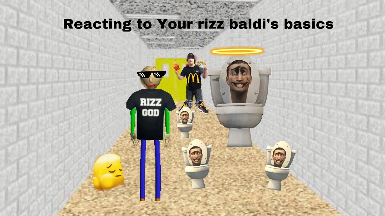 Reacting to Your rizz baldi’s basic’s Gen alpha. - YouTube