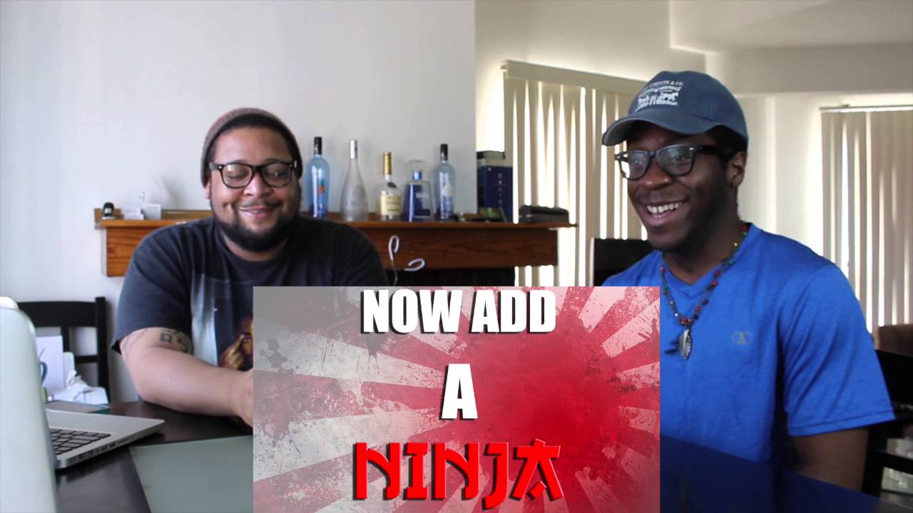 NOW ADD A NINJA! REACTION!!!! - YouTube