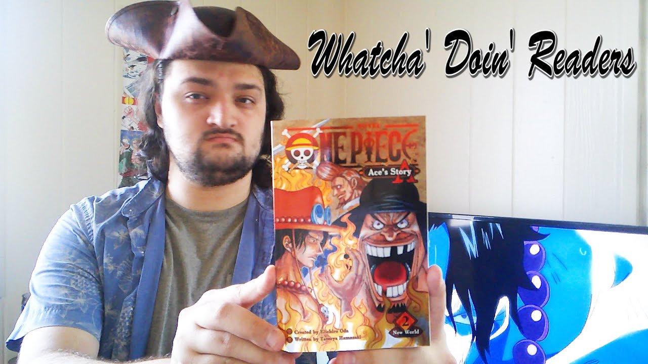 One Piece Ace's Story Volume 2 Discussion - Whatcha' Doin' Otaku ...