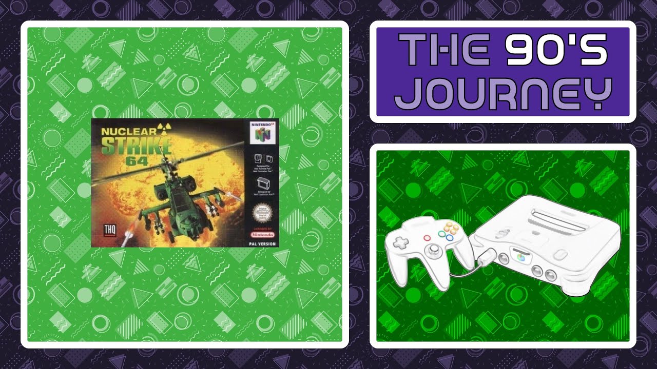 The 90's Journey - Game #421: Nuclear Strike 64 (Part 1, Nintendo 64 ...
