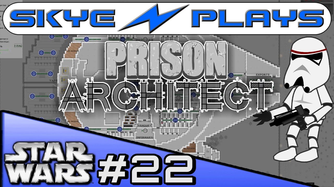 Prison Architect "Star Wars" Mod #22 Workshop! v1.1 Gameplay/Mods - YouTube
